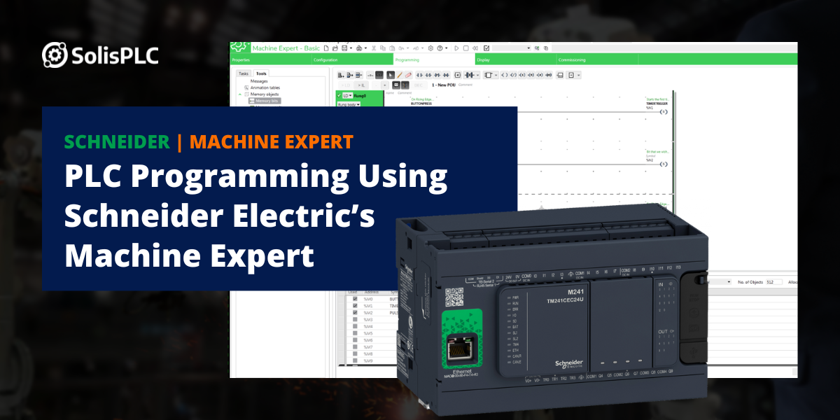 PLC Programming Using Schneider Electric’s Machine Expert